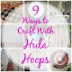 9 Ways to Craft With Hula Hoops – Indie Crafts